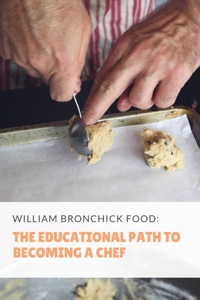 The Educational Path to Becoming a Chef – William Bronchick